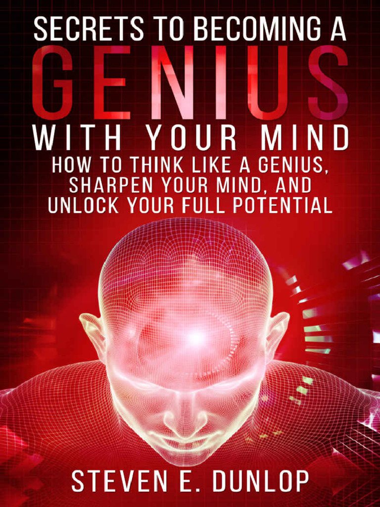 Personal Development Secrets To Becoming A Genius With Your Mind How To ...