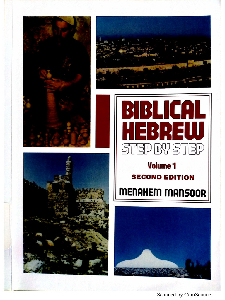 Menahem Mansoor - Biblical Hebrew Step by Step | PDF