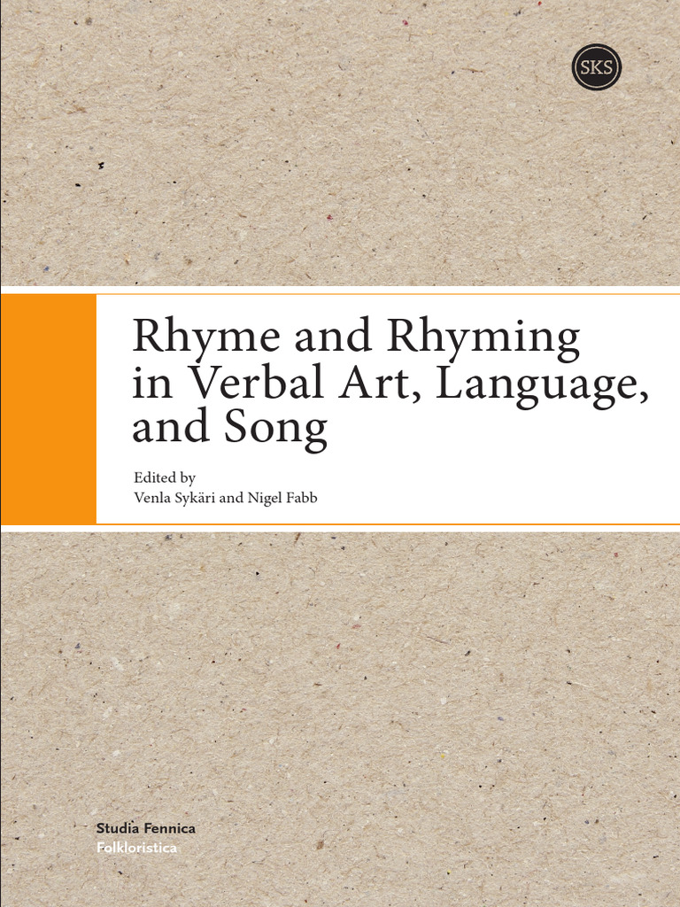 Rhyme and Rhyming in Verbal Art Language and Song | PDF | Poetry | Syllable