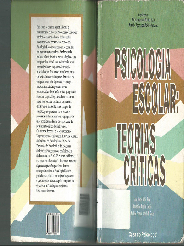 Psicologia Escolar - Teorias Críticas. Texto. Psicologia e Educação No ...