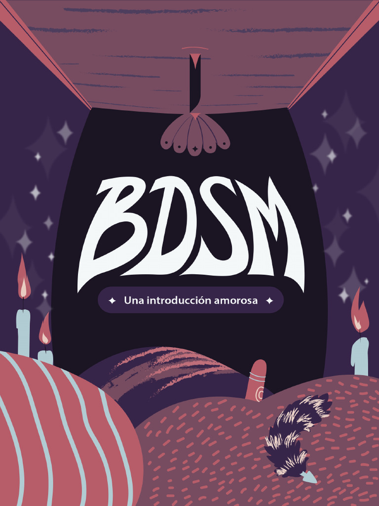BDSM Una Introducción Amorosa - 1ra Edición - Con Judith Asilos - Vibra Mutante | PDF | Bdsm ...