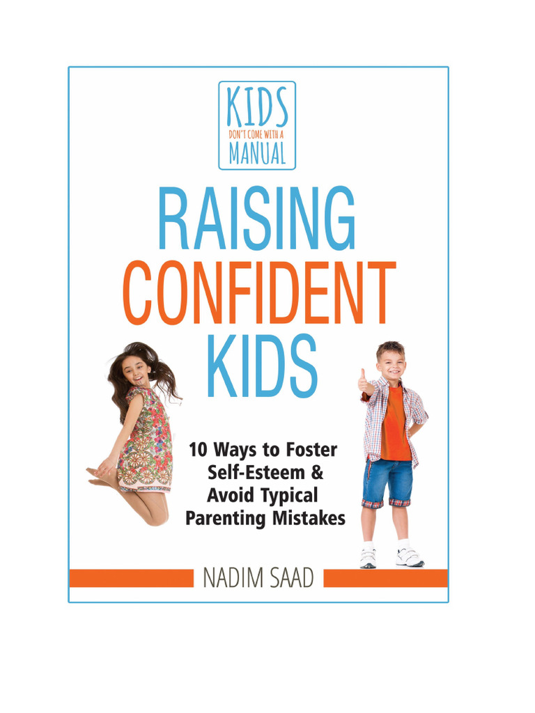 Raising-Confident-Kids PDF 040916 | PDF | Mindset | Self Esteem
