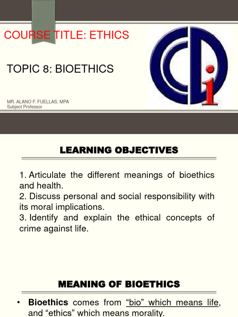 Lecture 8 - BioEthics | PDF | Birth Control | Bioethics