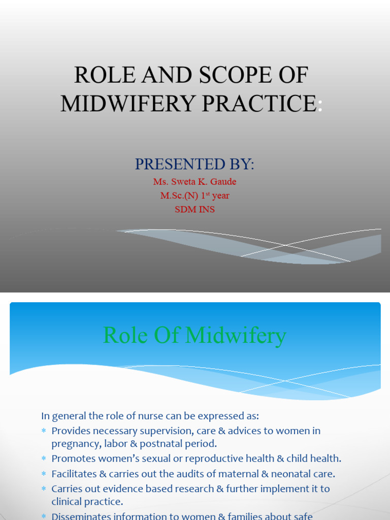 ROLE AND SCOPE OF MIDWIFERY PRACTICE | PDF | Midwife | Nursing