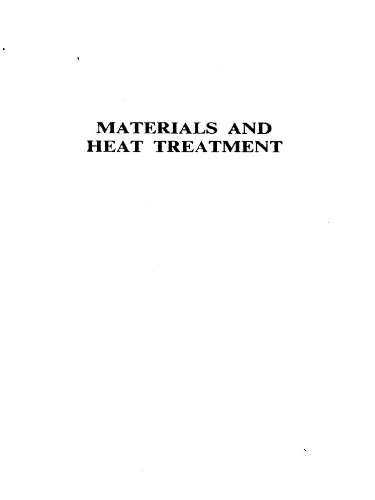 Materials and Heat Treatment | PDF