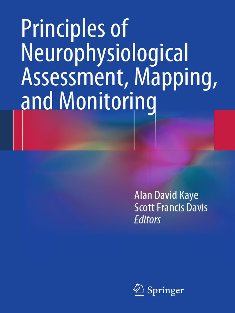 Principles of Neurophysiological Assessment, Mapping, and Monitoring | PDF | Operating Theater ...