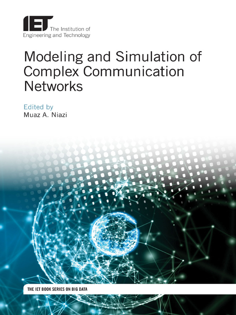 Modeling and Simulation of Complex Communication Networks | PDF | Simulation | Agent Based Model