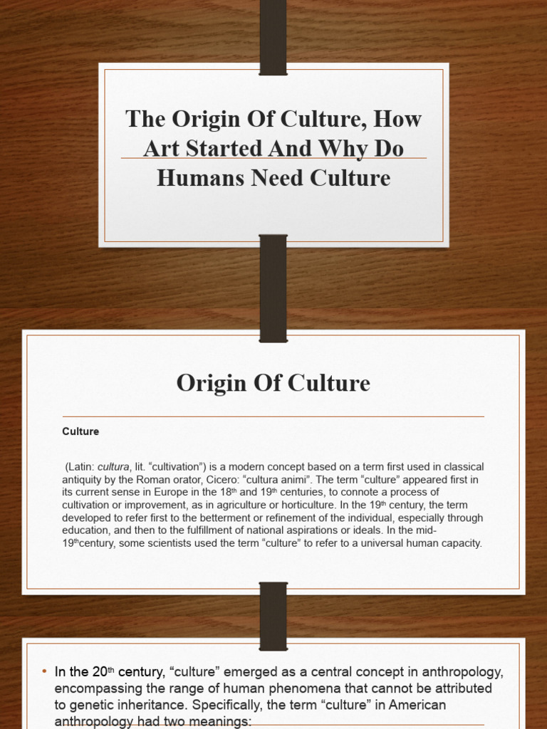 The Origin of Culture How Art Started | PDF | Human | The Arts