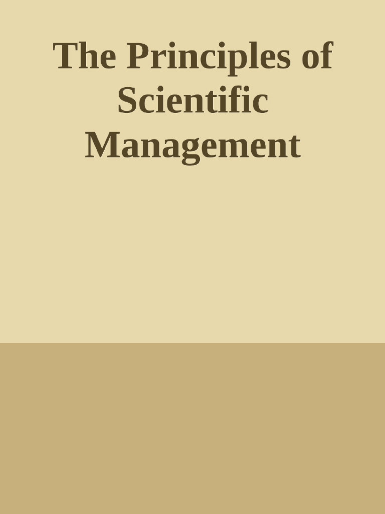 The Principles of Scientific Management | Download Free PDF | Project ...