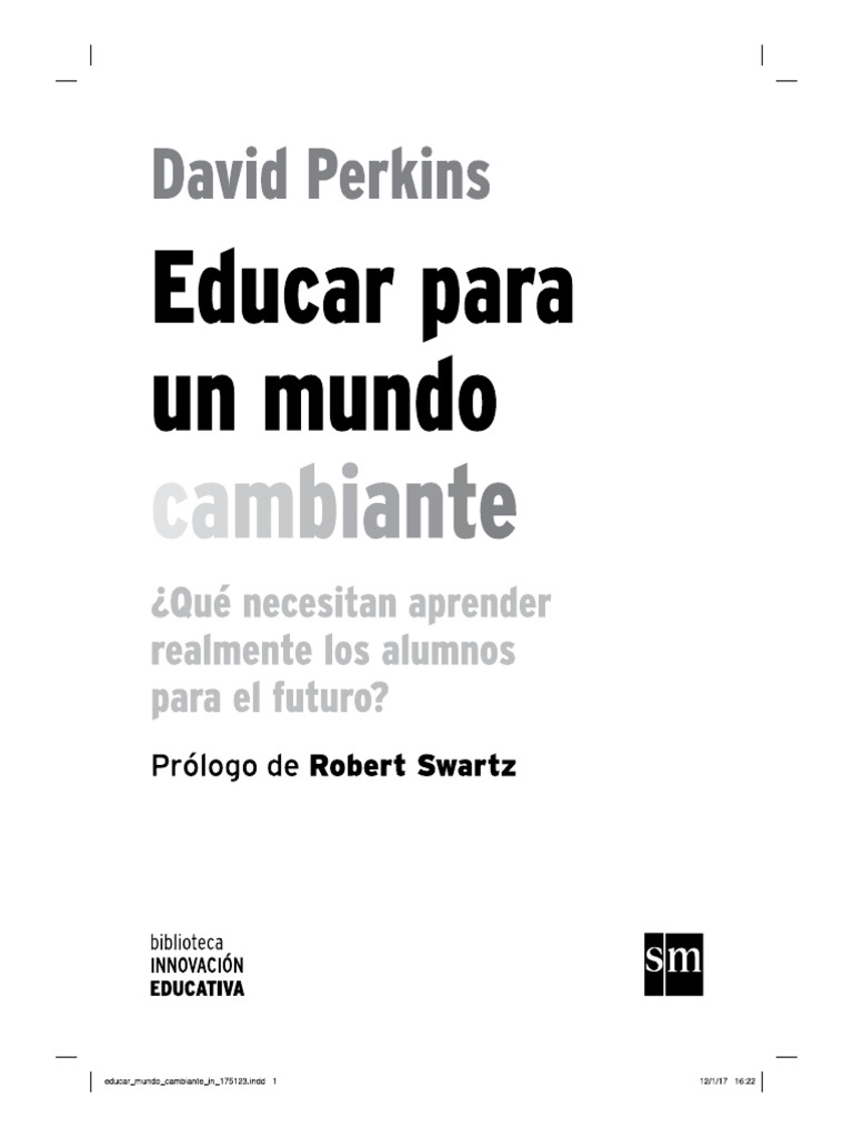 Perkins - Educar para Un Mundo Cambiante | PDF