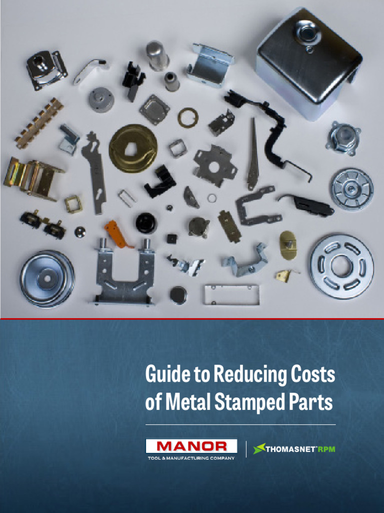 Ebook - Guide To Reducing Costs of Metal Stamped Parts - Manor Tool ...