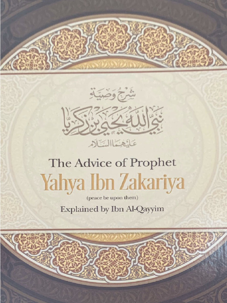 The Advice Of Prophet Yahya Ibn Zakariya Exp By Ibn Al Qayyim Pdf