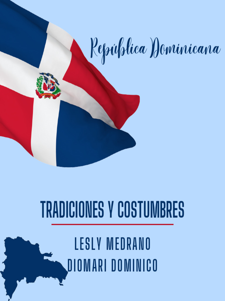 Tradiciones y Costumbres Dominicanas | PDF | República Dominicana ...