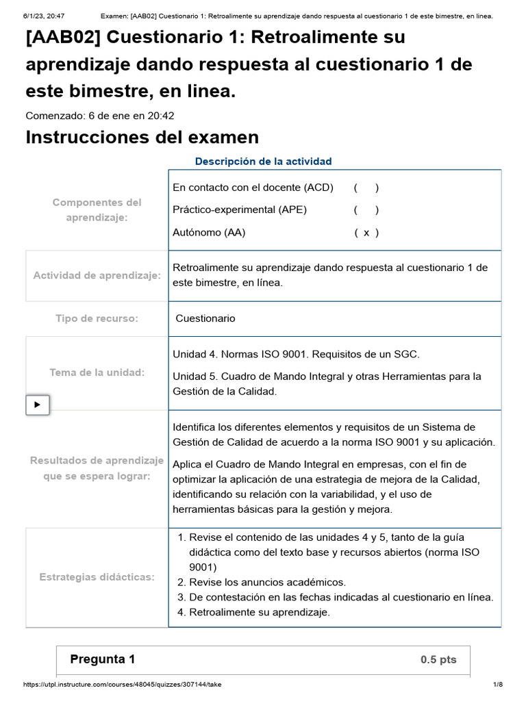 Examen - (AAB02) Cuestionario 1 - Retroalimente Su Aprendizaje Dando Respuesta Al Cuestionario 1 ...
