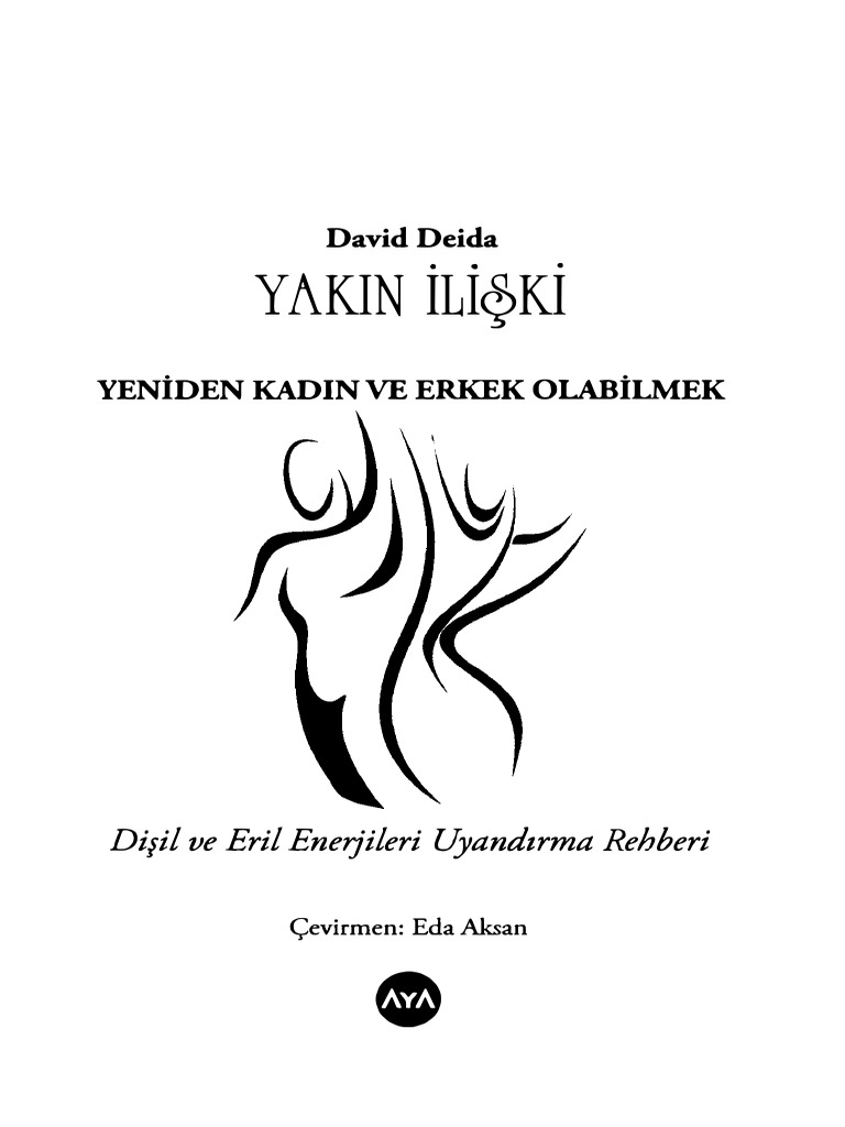 David Deida Yakın İlişki Dişil Ve Eril Enerjileri 230612 120439 | PDF