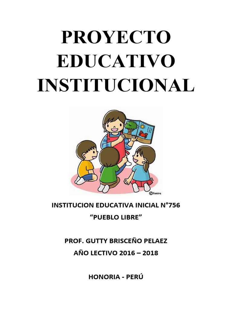 Proyecto Educativo Institucional | PDF | Crecimiento personal y profesional
