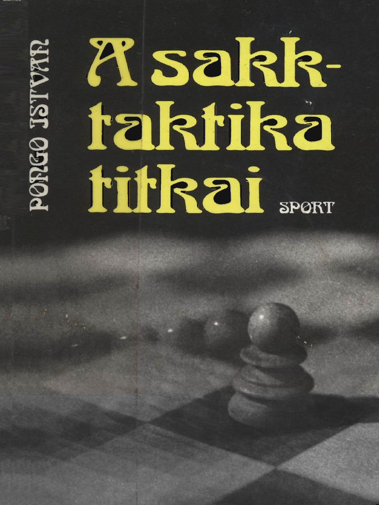 Pongó István A Sakk Taktika Titkai | PDF