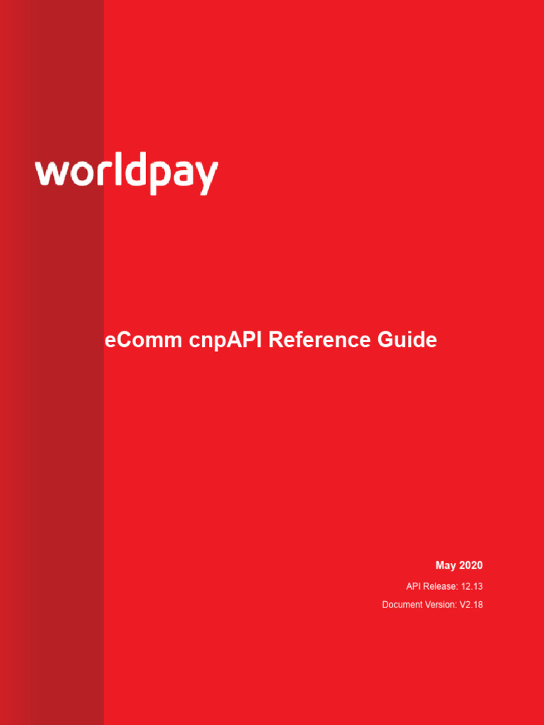 Worldpay Ecomm cnpAPI Reference Guide APIV12.13 V2.18 | PDF | Apple Pay ...