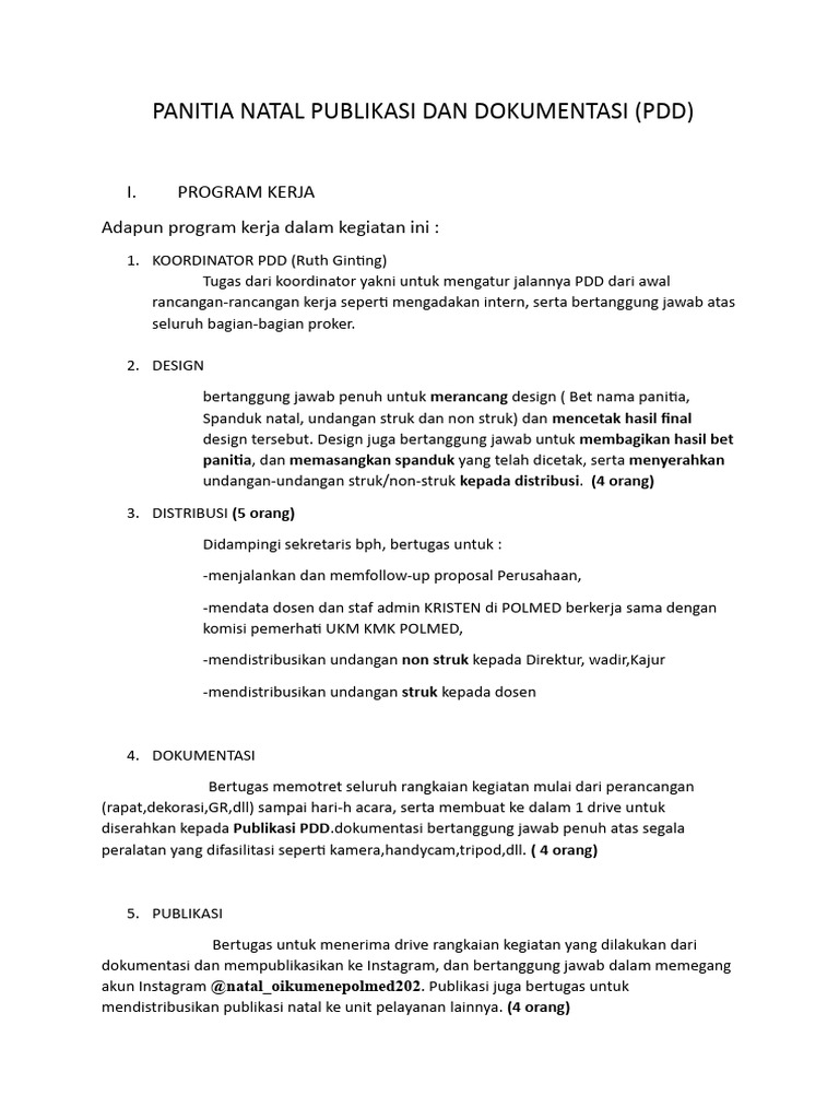 Panitia Natal Publikasi Dan Dokumentasi (PDD) : I. Program Kerja Adapun Program Kerja Dalam ...