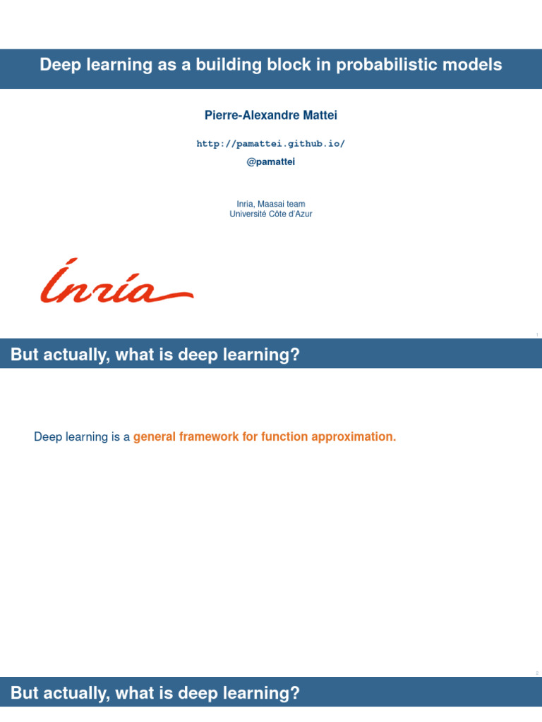 Deep Learning As A Building Block in Probabilistic Models: Pierre ...