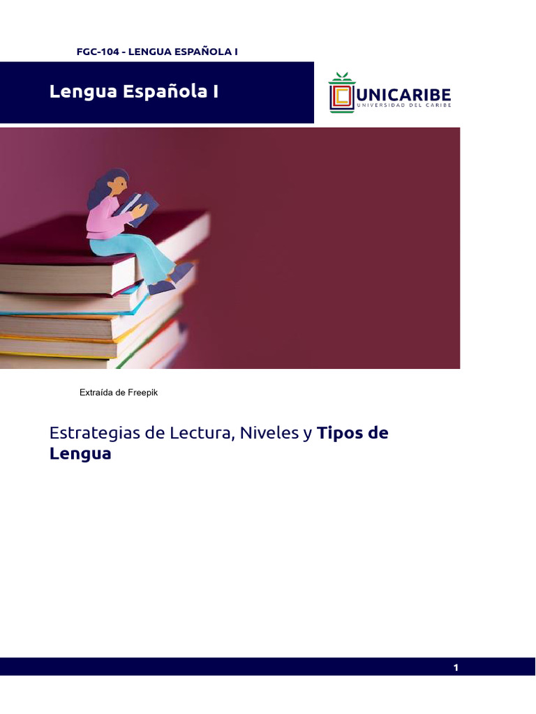 Unidad 2. Recurso 4. Estrategias de Lectura, Niveles y Tipos de Lengua ...