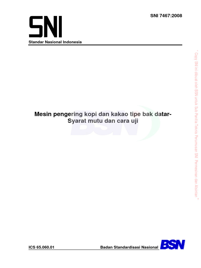 SNI 7467-2008 Mesin Pengering Kopi Dan Kakao Tipe Bak Datar | PDF