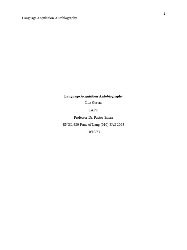 Language Acquisition Autobiography | PDF | Language Acquisition ...