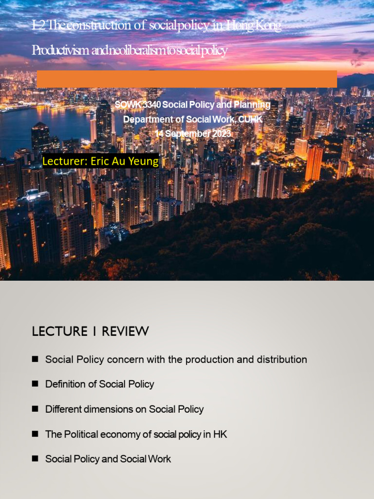 Lecture 2 Productivism and Social Policy in Hong Kong - 2023 - 24 ...