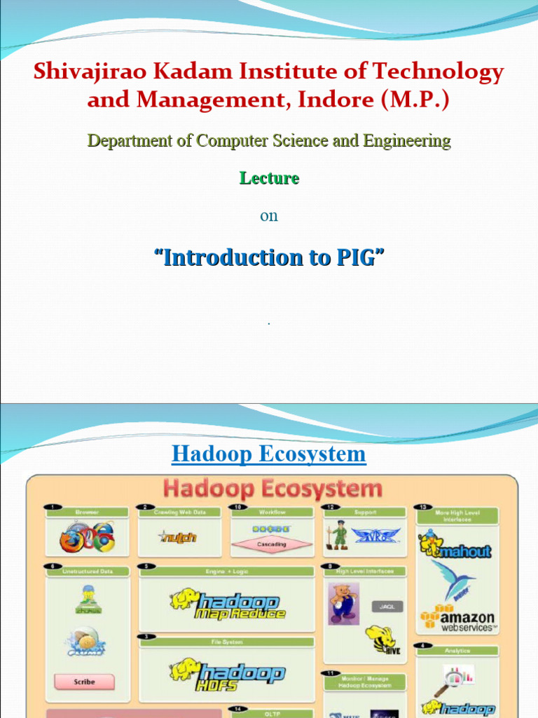 Pig Full Lecture | PDF | Apache Hadoop | Map Reduce Pig Full Lecture | PDF | Apache Hadoop | Map Reduce
