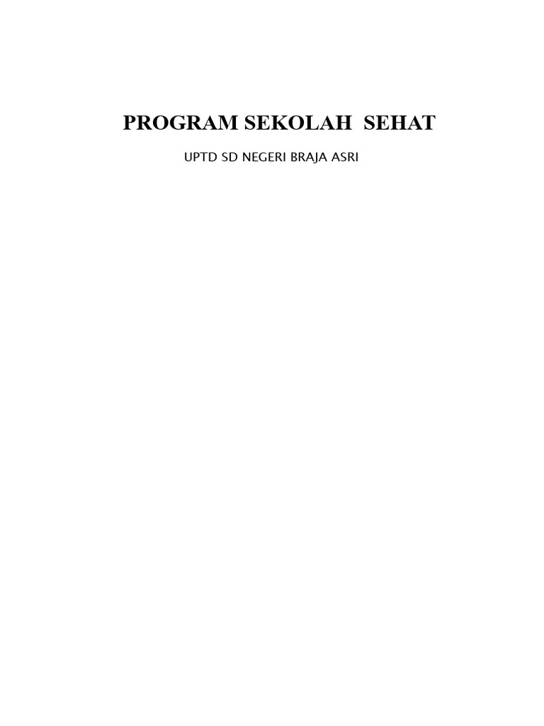 Dokumen - Tips - Program Sekolah Sehat | PDF