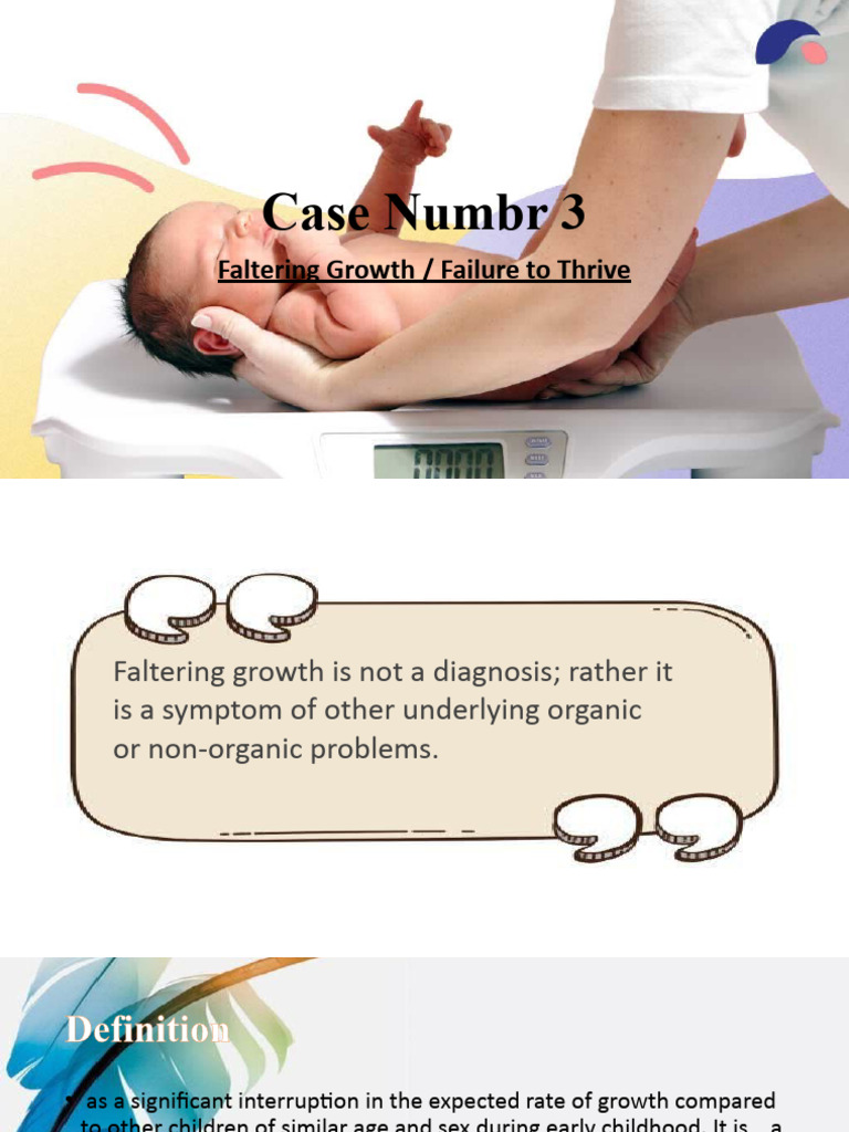 Case Numbr 3: Faltering Growth / Failure To Thrive | PDF | Diseases And ...