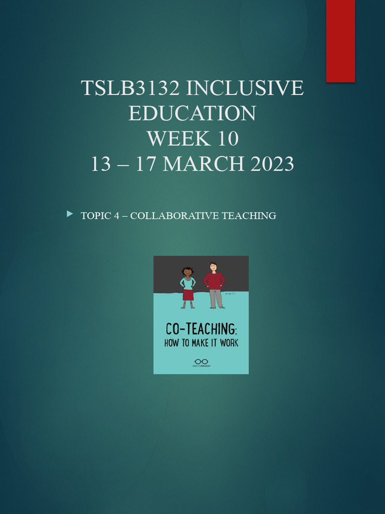 TSLB3132 Inclusive Education Topic 4 - Week 10 - Use Collaborative ...