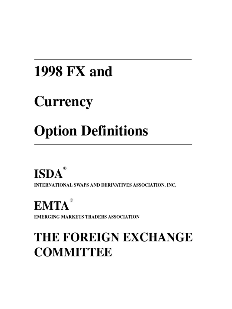 【FX】1998 FX and Currncy Option Definitions | PDF | Foreign Exchange ...