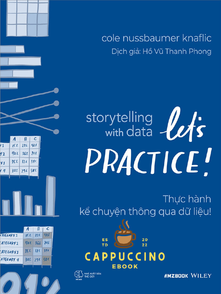 Storytelling With Data Let - S Practice - Vi | PDF