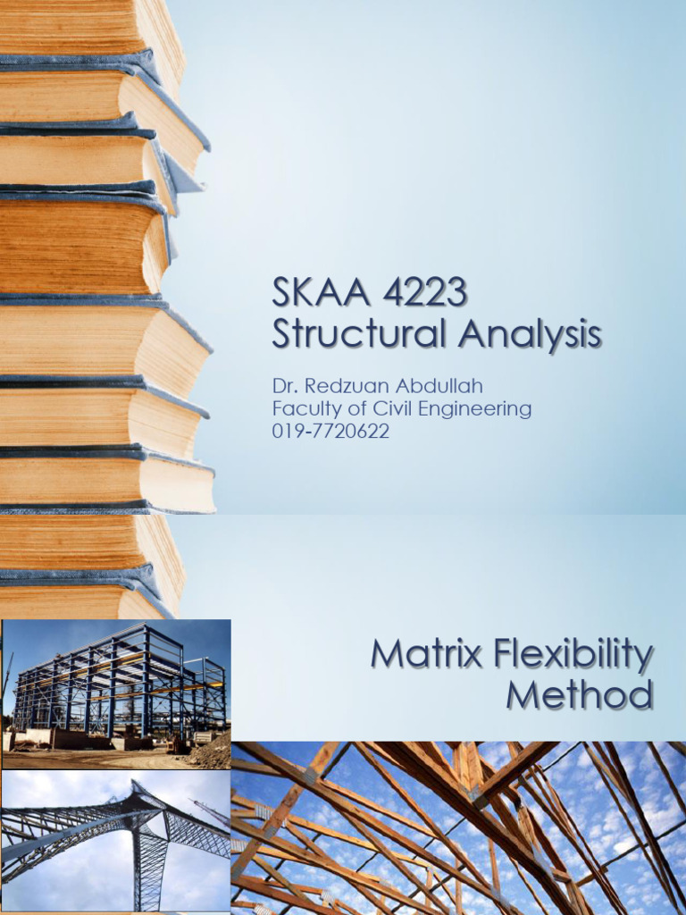 Flexibility Method | PDF | Beam (Structure) | Stiffness