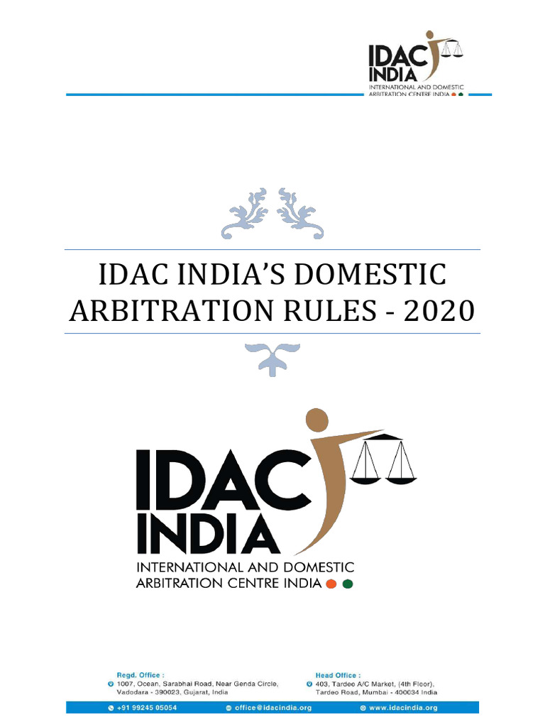 1.IDAC India Domestic Arbitration Rules Compressed | PDF | Arbitral Tribunal | Arbitration