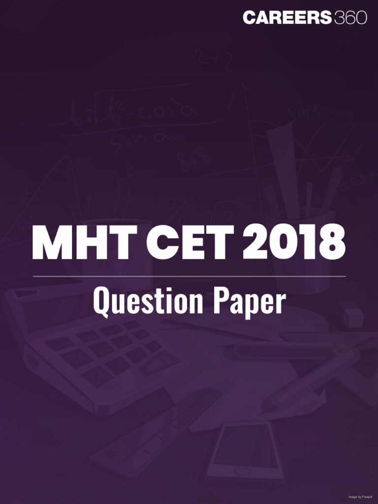 MHT CET 2018 Question Paper | PDF