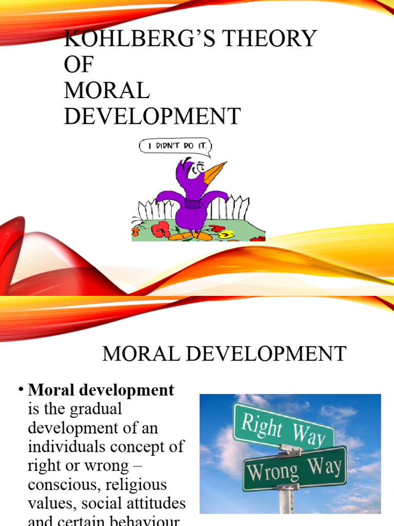 4kohlbergs Stages of Moral Development | PDF | Psychology | Behavioural Sciences