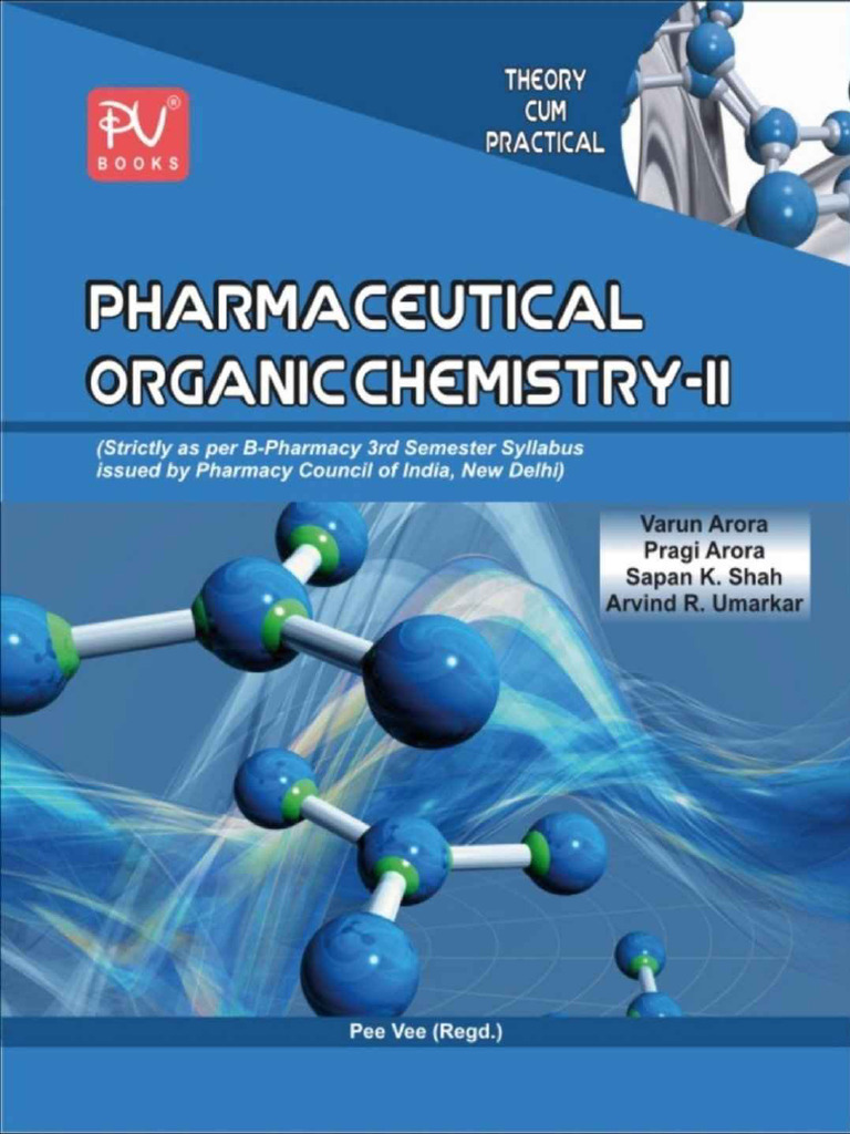 Pharmaceutical Organic Chemistry - II Monochrome (PV Publication) | PDF