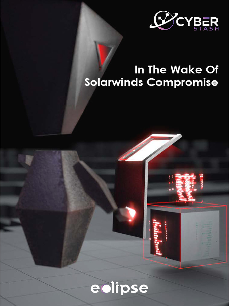 SolarWinds Cyber Attack Analysis | PDF | Security | Computer Security
