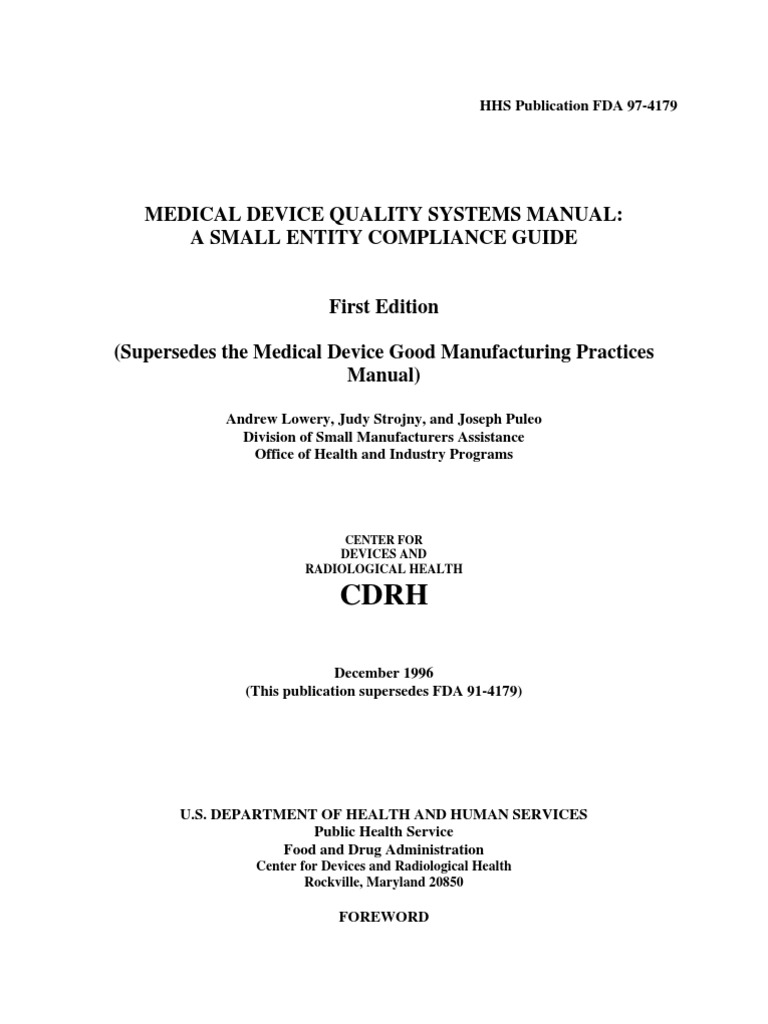 Medical Device Quality Systems Manual: A Small Entity Compliance Guide ...