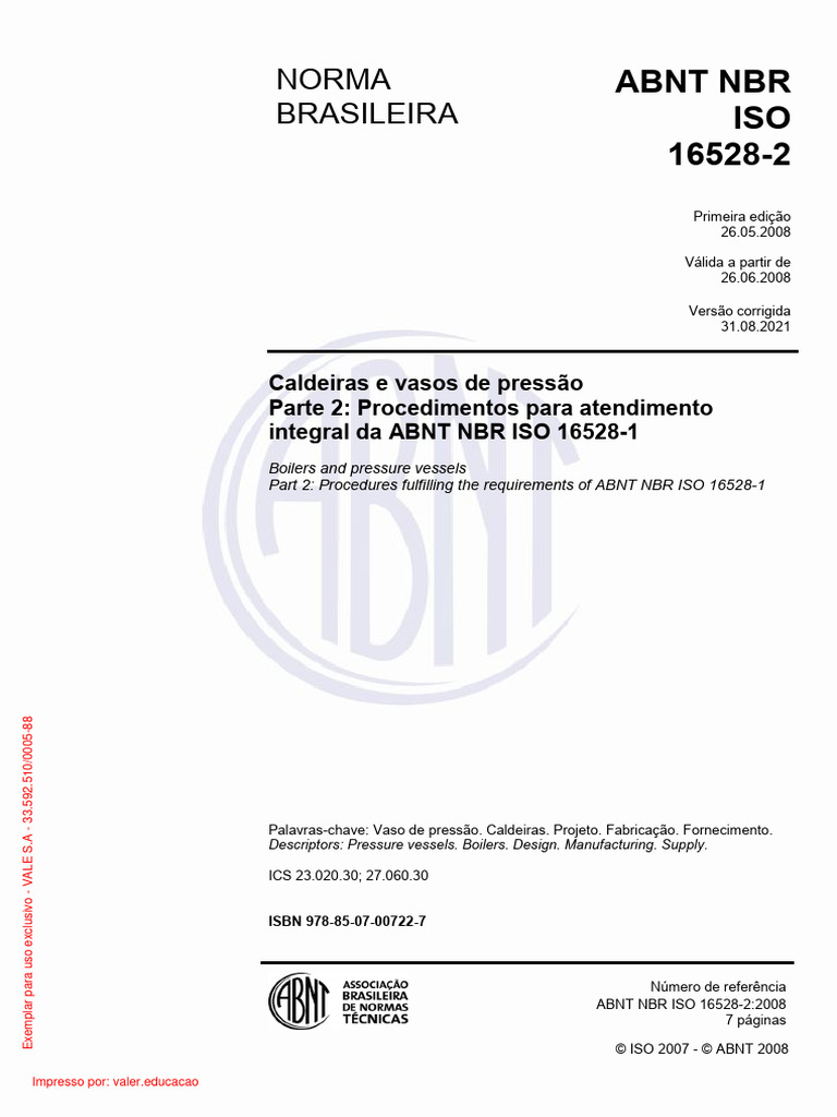 ABNT NBR ISO 16528-2 - Caldeiraria e Vaso de Pressão | PDF | Metodologia