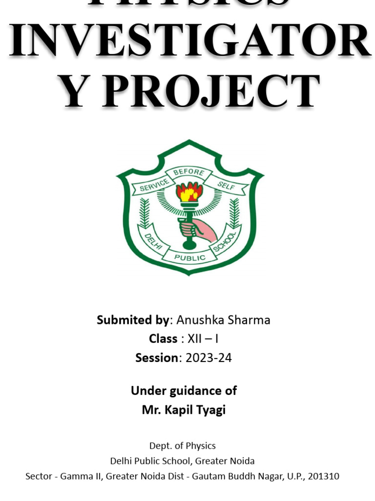 Physics Investigatory Project | PDF | Light | Optics Physics Investigatory Project | PDF | Light | Optics