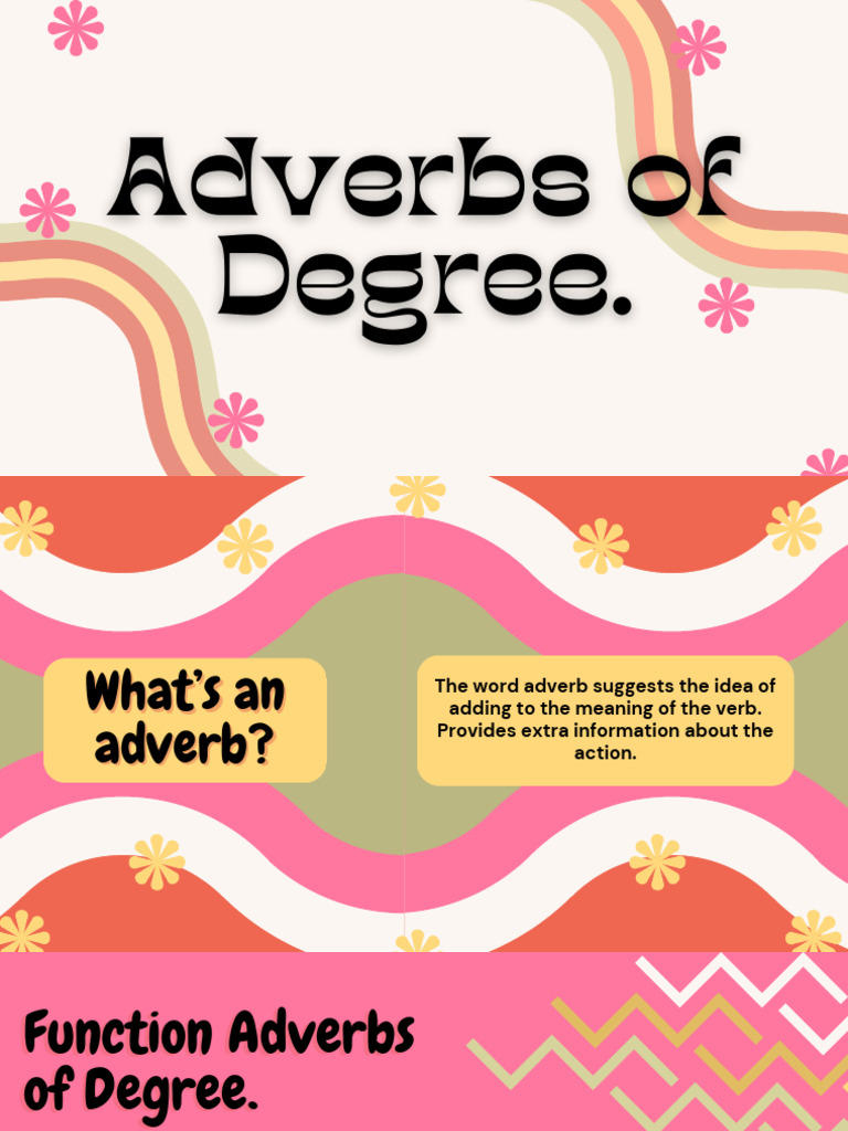 Adverbs of Degree. | Download Free PDF | Adjective | Adverb