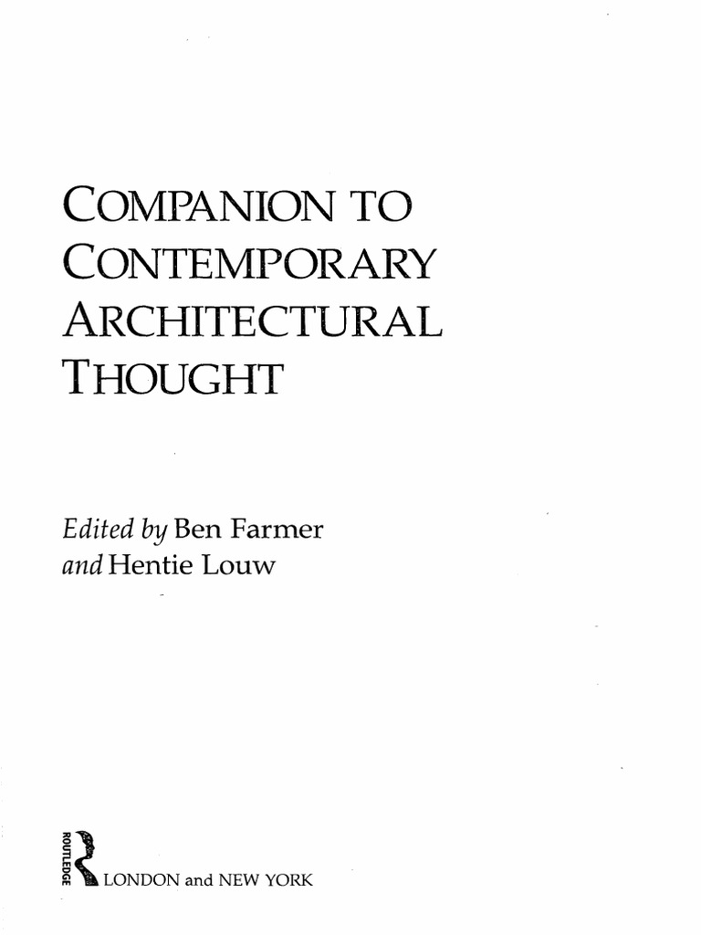 Companion To Contemporary Architectural Thought: Edited by Ben Farmer ...