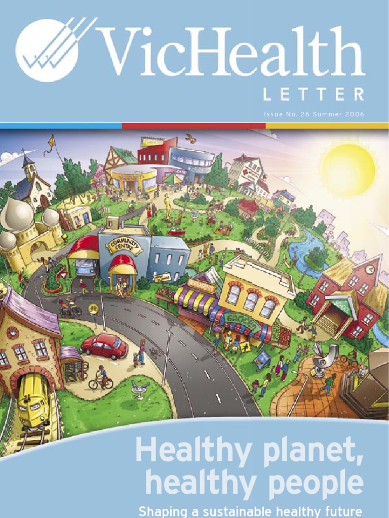 Healthy Planet, Healthy People: Shaping A Sustainable Healthy Future | PDF