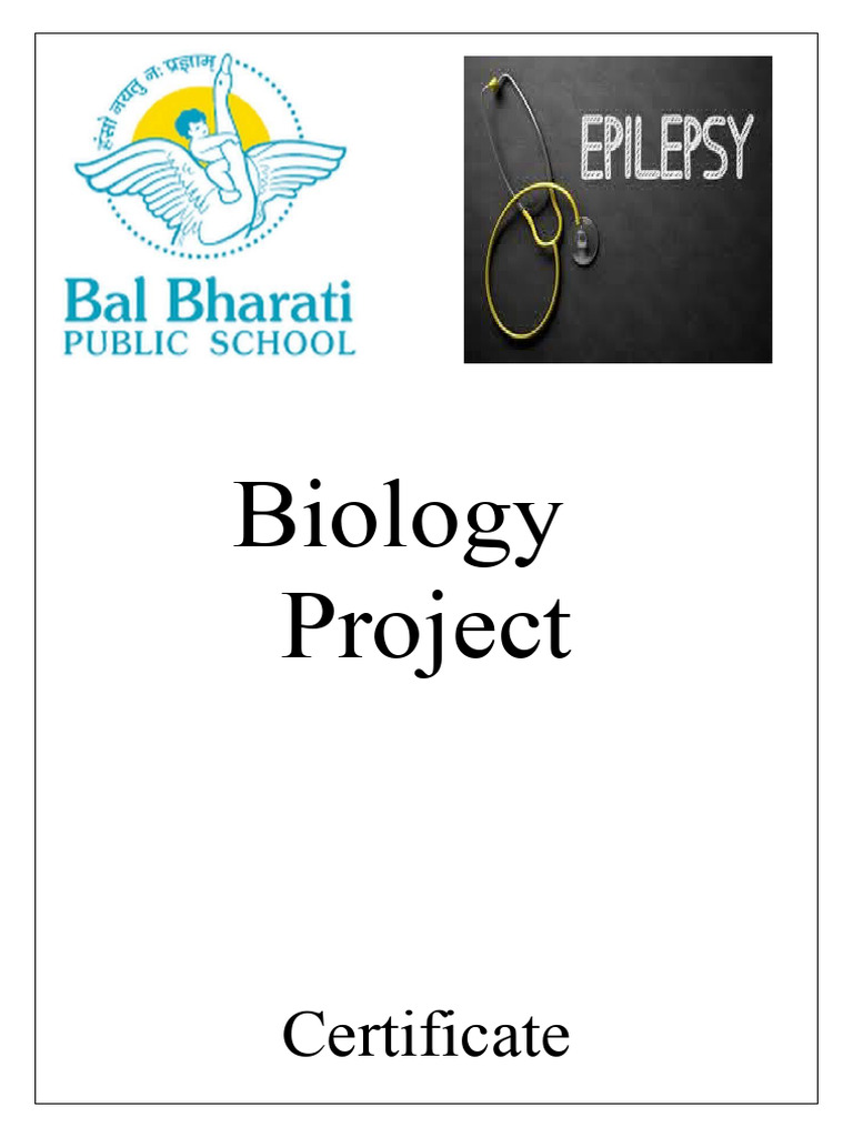 Biology Project Class 12 | PDF | Epilepsy | Medicine