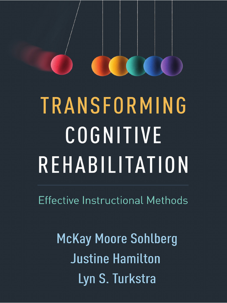 McKay Moore Sohlberg Justine Hamilton Lyn S. Turkstra Transforming ...