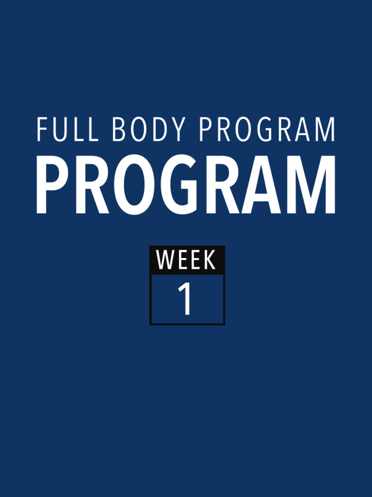 Full Body Program | PDF | Anatomical Terms Of Motion | Strength Training