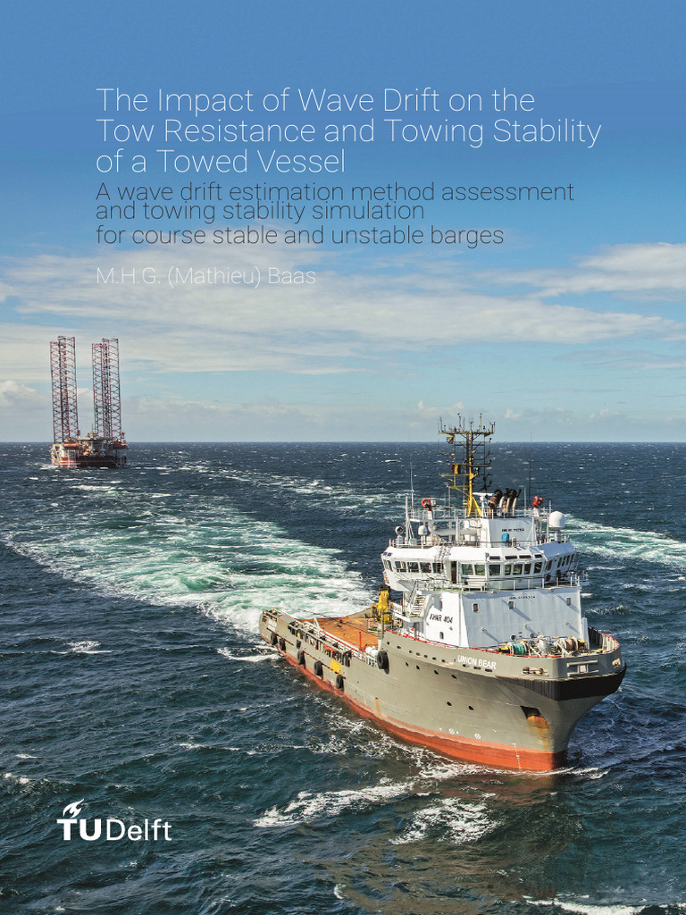 2017 07 17 The Impact of Wave Drift On The Tow Resistance and Towing ...